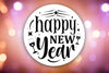 Happy New Year Round Sign Bundle - So Fontsy