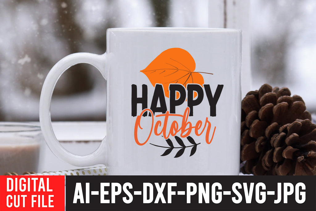 Happy October SVG Cut File , Fall SVG Bundle - So Fontsy