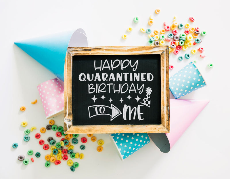 Happy Quarantined Birthday To Me﻿ - SVG, PNG, DXF, EPS - So Fontsy