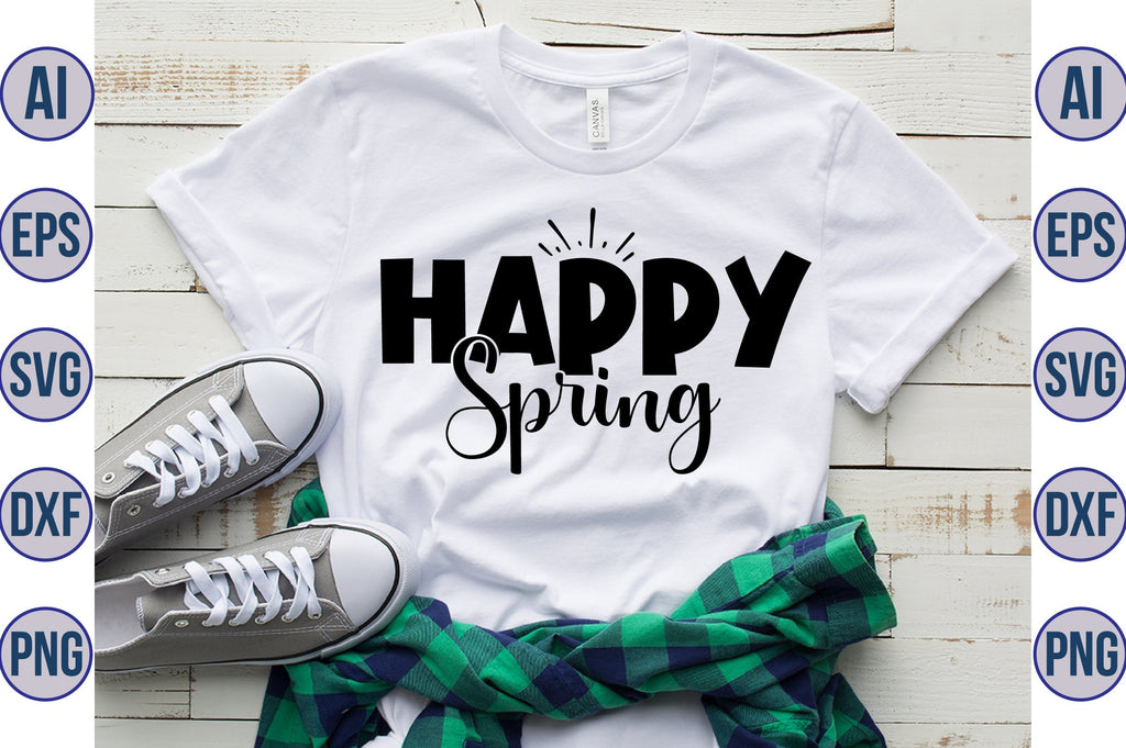 Happy Spring svg - So Fontsy