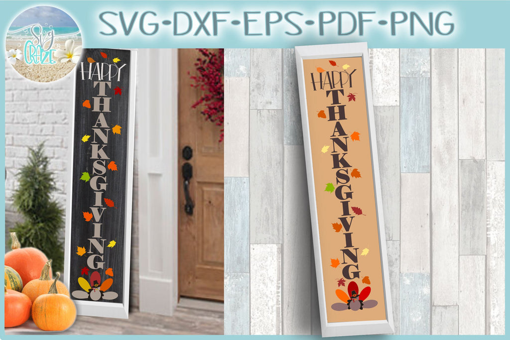 Happy Thanksgiving Tall Vertical Front Porch Sign Quote SVG - So Fontsy