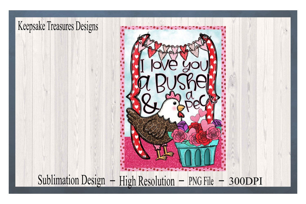 Valentine, I Love You a Bushel and a Peck, Sublimation Garden Flag ...