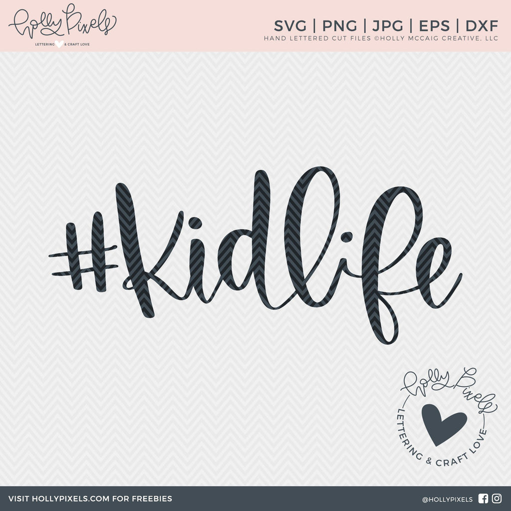 Hashtag Kid Life Child SVG Design - So Fontsy
