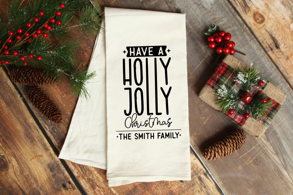Have a Holly Jolly Christmas Kitchen Towels SVG - So Fontsy