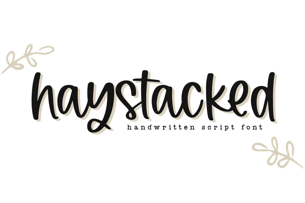 Haystacked - A Handwritten Script Font - So Fontsy