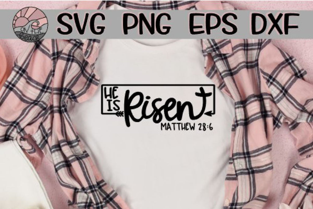 He Is Risen - Square - SVG PNG EPS DXF - So Fontsy