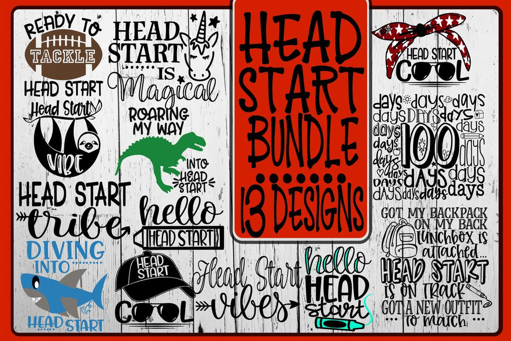 Head Start Bundle - 13 Designs - SVG PNG EPS DXF - So Fontsy