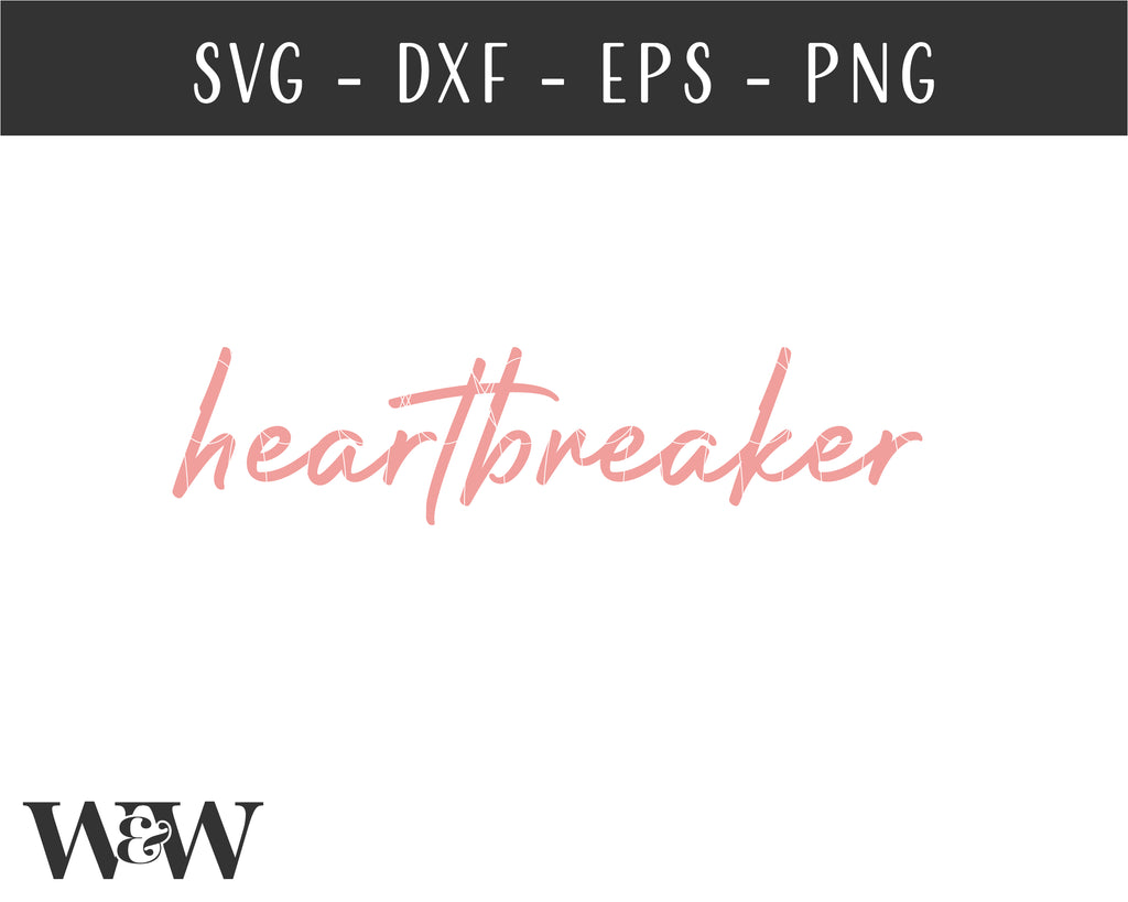 Heartbreaker SVG | Valentine SVG - So Fontsy