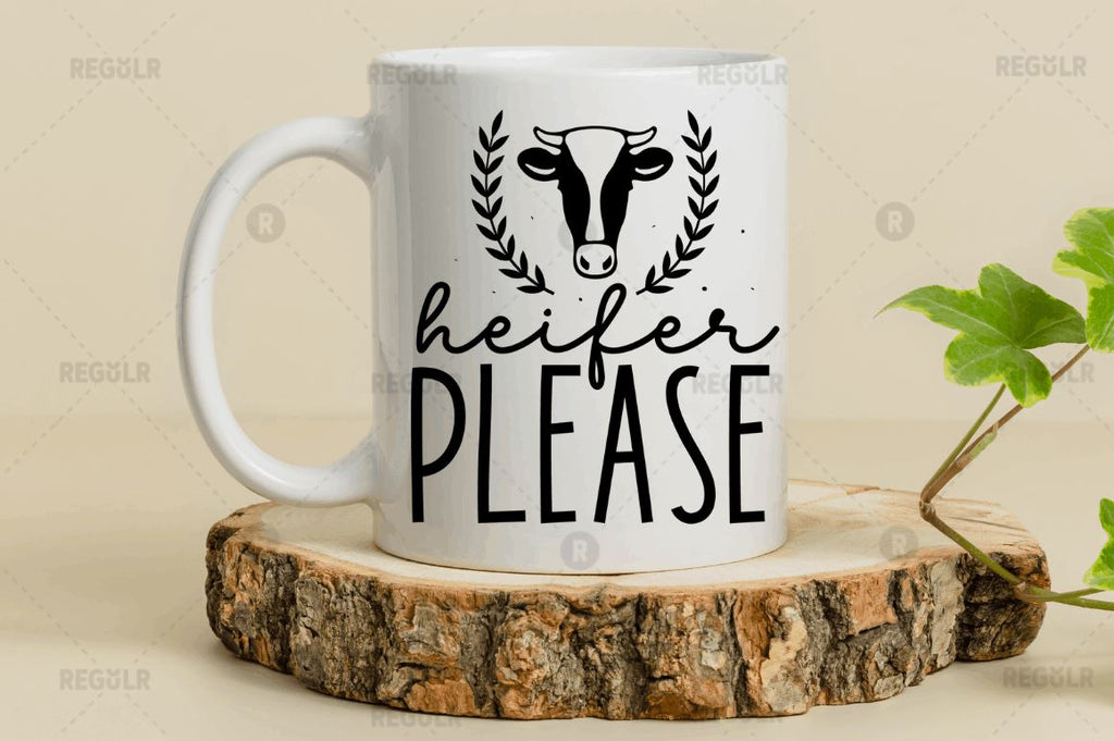 Heifer please SVG - So Fontsy
