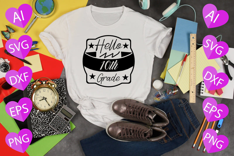 Hello 10th Grade - So Fontsy