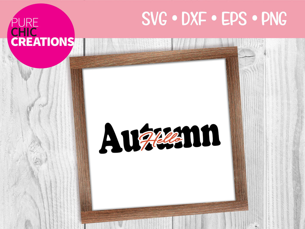 Hello Autumn - Cricut - Silhouette - svg - dxf - eps - png - Digital ...