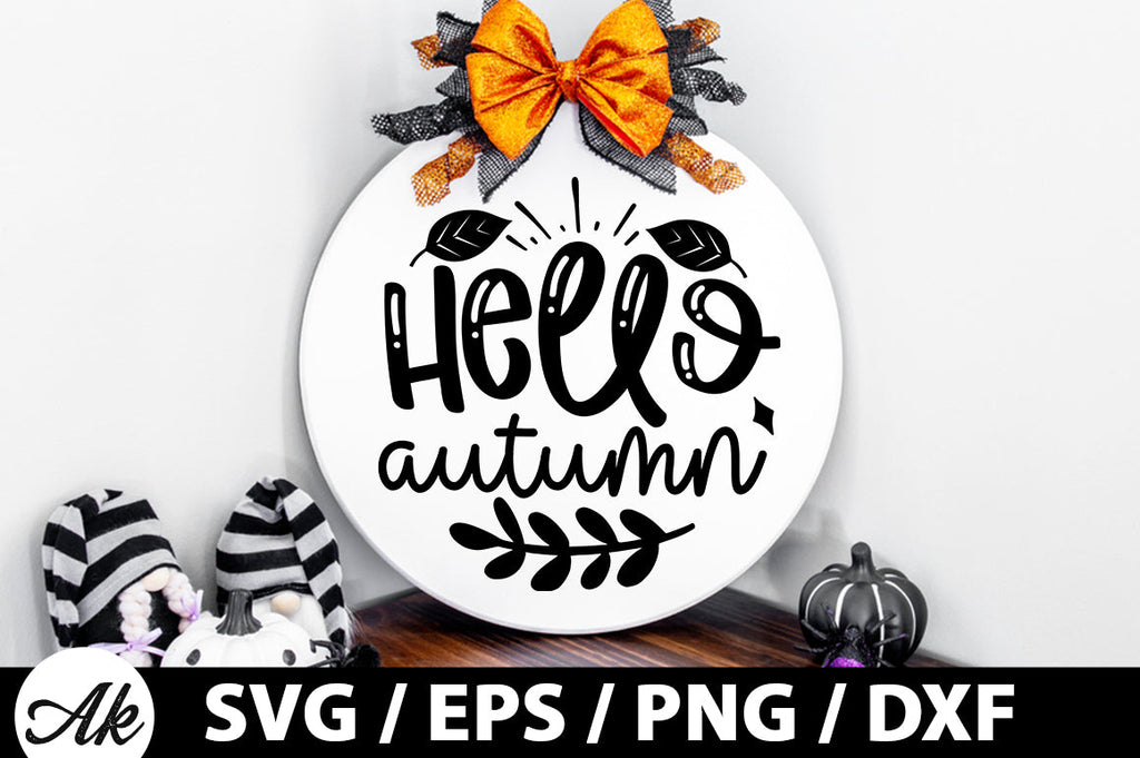 Hello autumn Round Sign - So Fontsy
