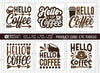 Hello Coffee SVG Bundle, Coffee Svg, Coffee Party Svg, Coffee Life ...