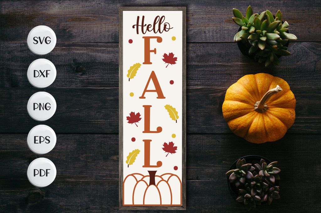 Hello Fall - Fall Vertical Sign SVG - So Fontsy