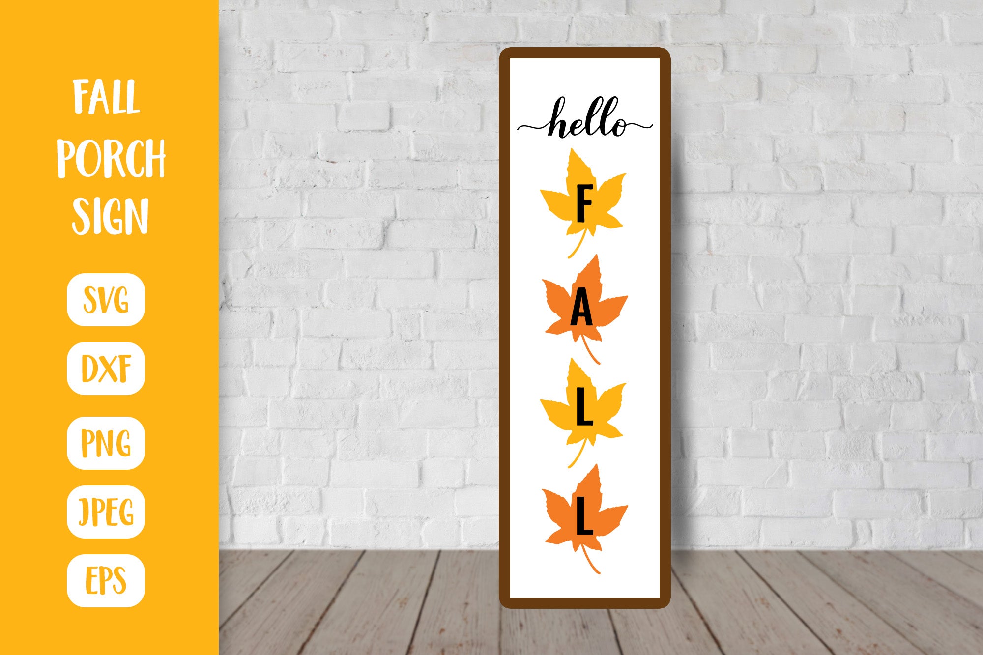 Hello Fall Porch Sign. Autumn Vertical Front Sign SVG - So Fontsy