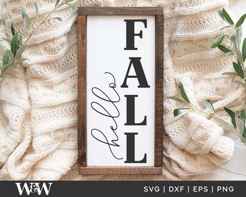 Hello Fall SVG | Fall Vertical Sign SVG - So Fontsy