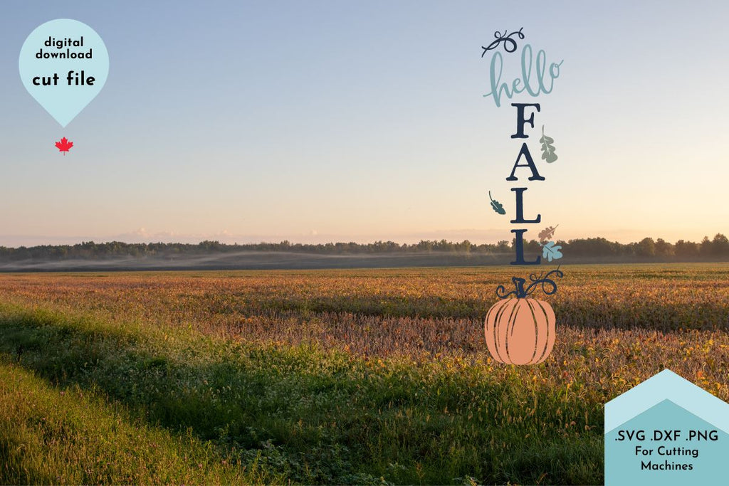 Hello Fall Vertical Sign Hand Lettered SVG Cut File - So Fontsy