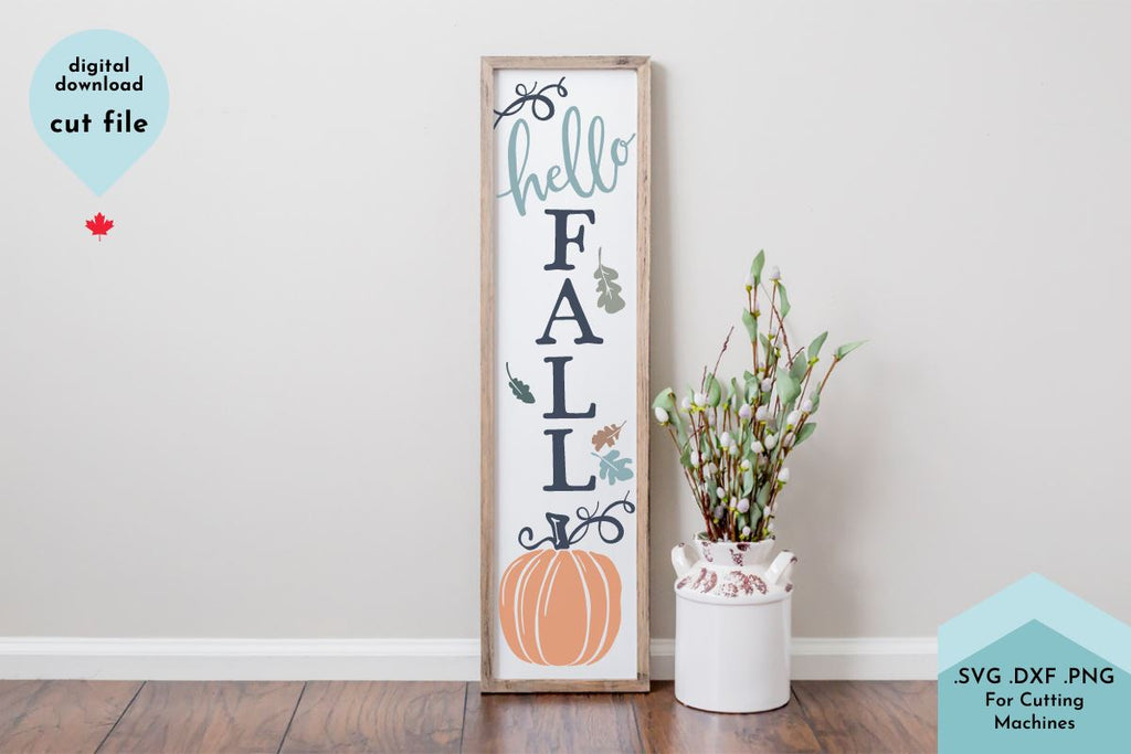 Hello Fall Vertical Sign Hand Lettered SVG Cut File - So Fontsy