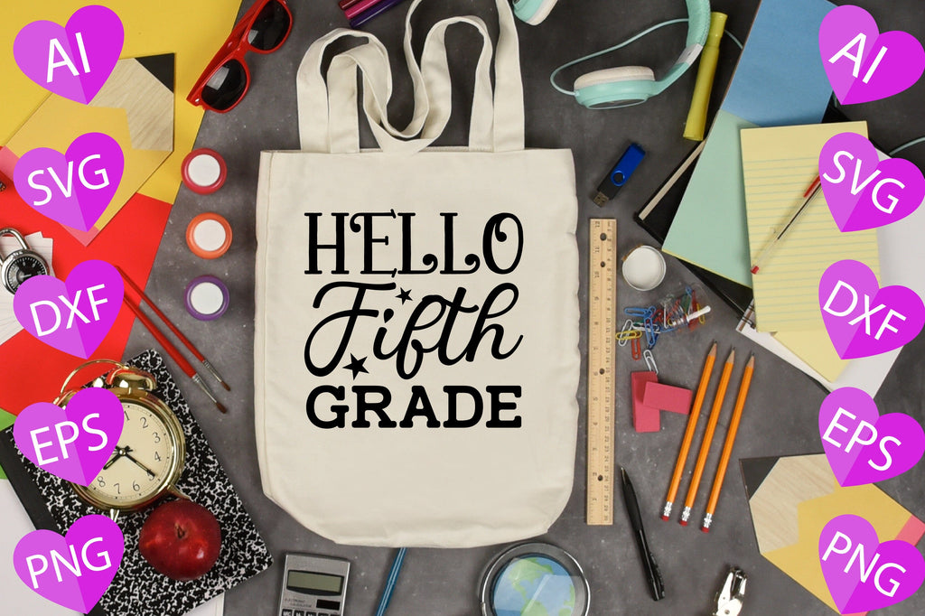 Hello Fifth Grade - So Fontsy