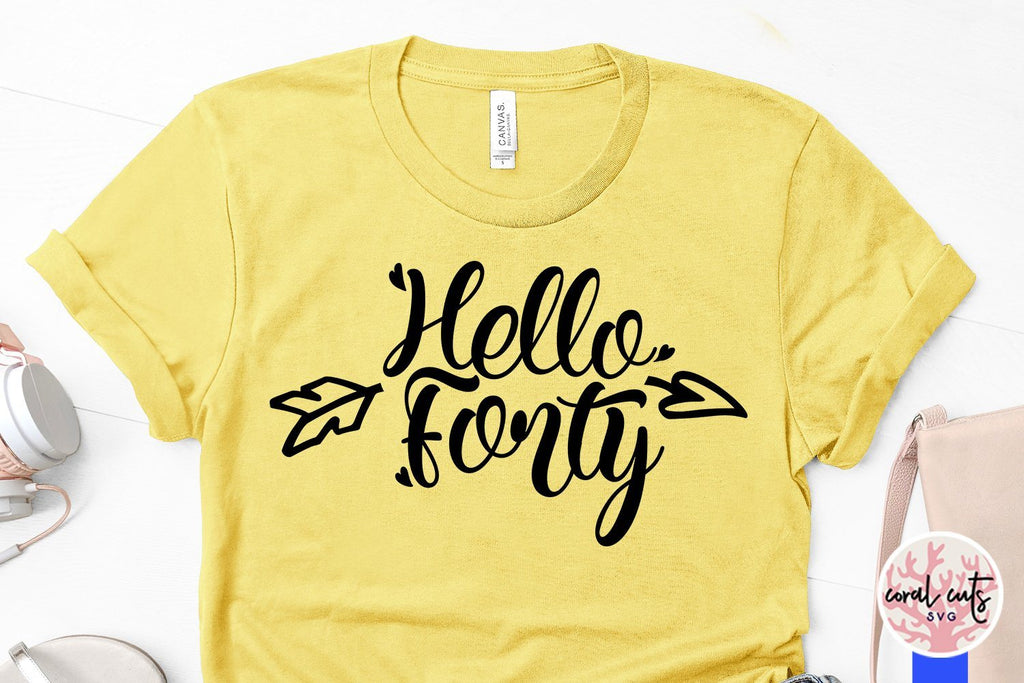 Hello Forty - So Fontsy