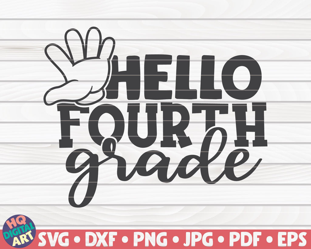 Hello fourth grade SVG | Back to school design - So Fontsy