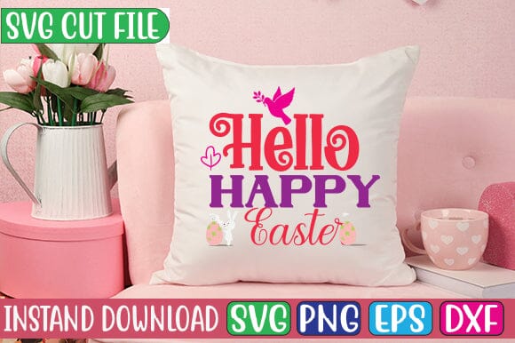 Hello Happy Easter SVG Cut File - So Fontsy