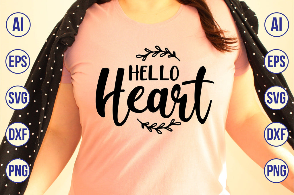 hello heart svg - So Fontsy