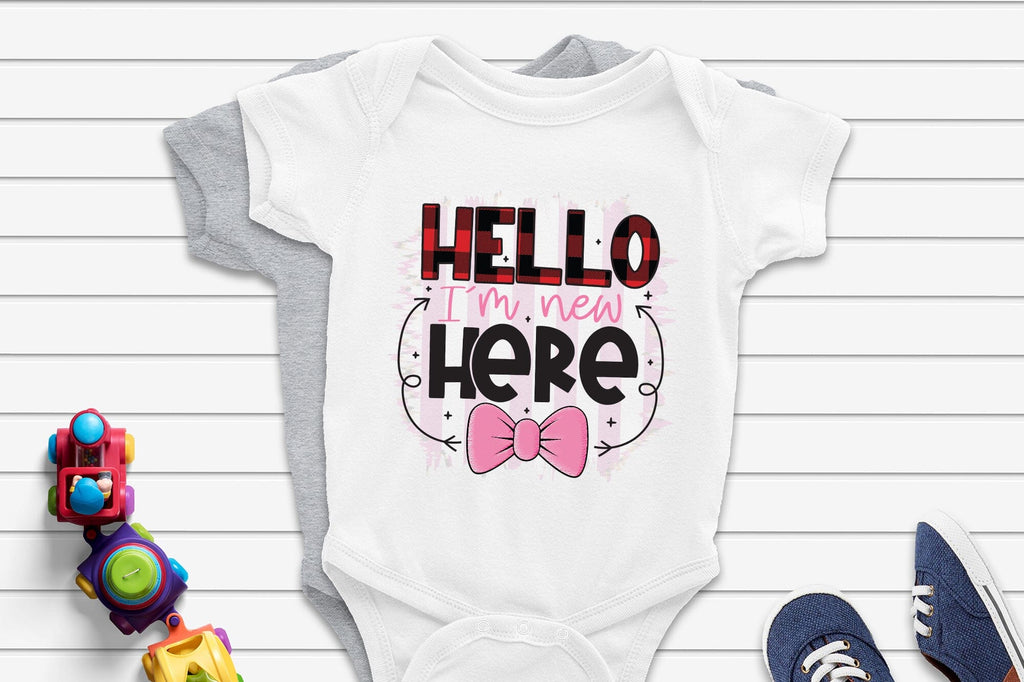 Hello I'm New Here, Baby Sublimation Design - So Fontsy