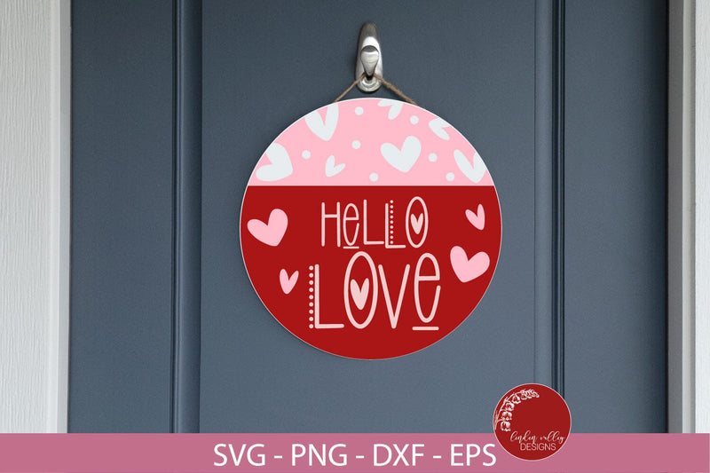 Hello Love SVG-Valentine Round Sign SVG-Love SVG - So Fontsy