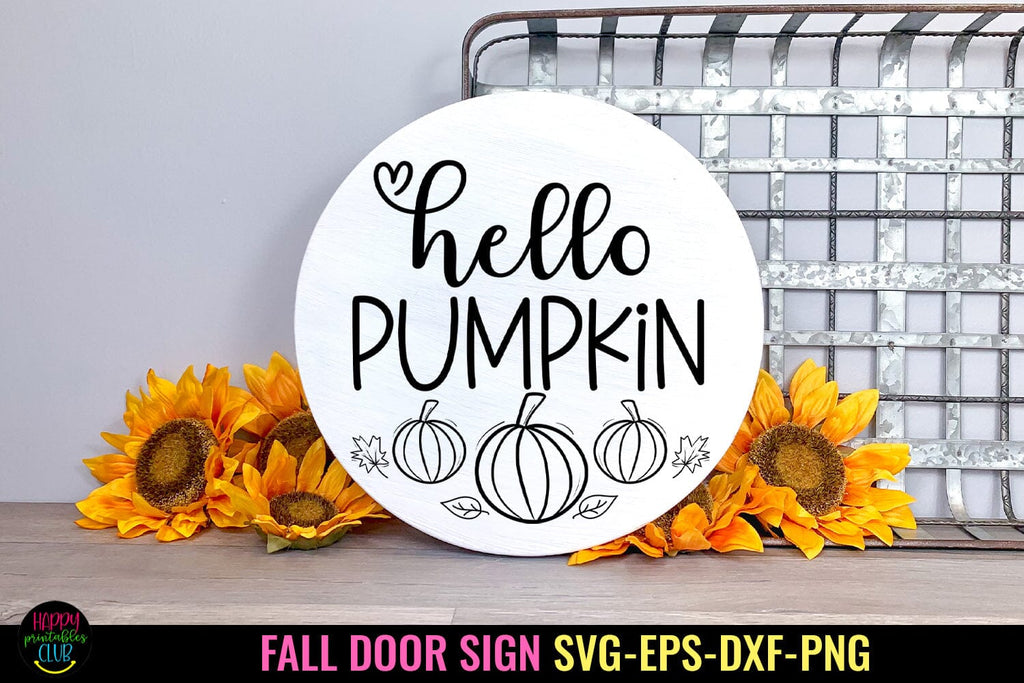 Hello Pumpkin SVG I Fall Door Sign SVG I Fall Sign SVG PNG - So Fontsy
