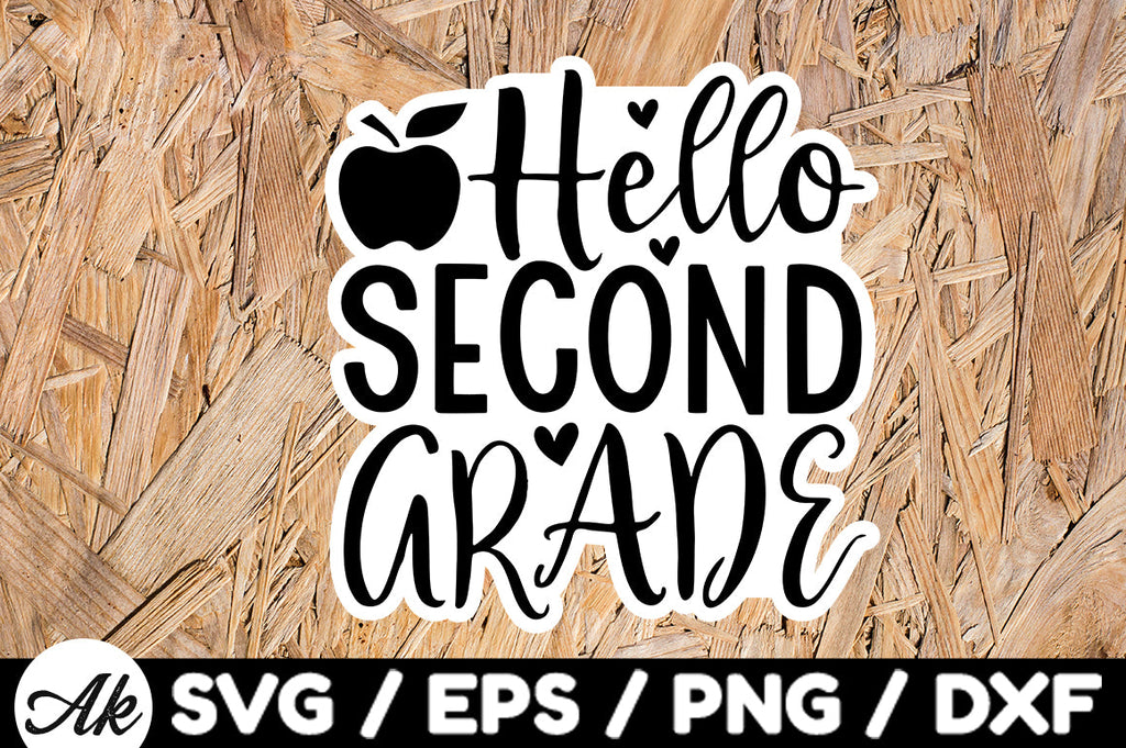 Hello second grade Stickers - So Fontsy