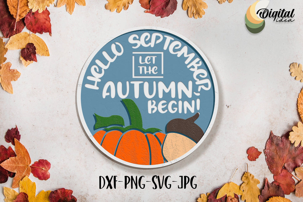 Hello September | Autumn Quotes for Signs| Inspiring Round Autumn Signs ...