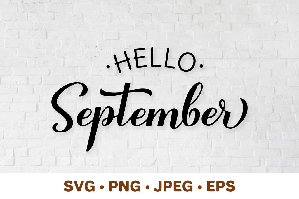 Hello September SVG. Fall quote calligraphy. Autumn saying. - So Fontsy