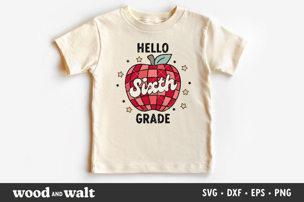 Hello Sixth Grade Apple SVG | Back To School SVG - So Fontsy