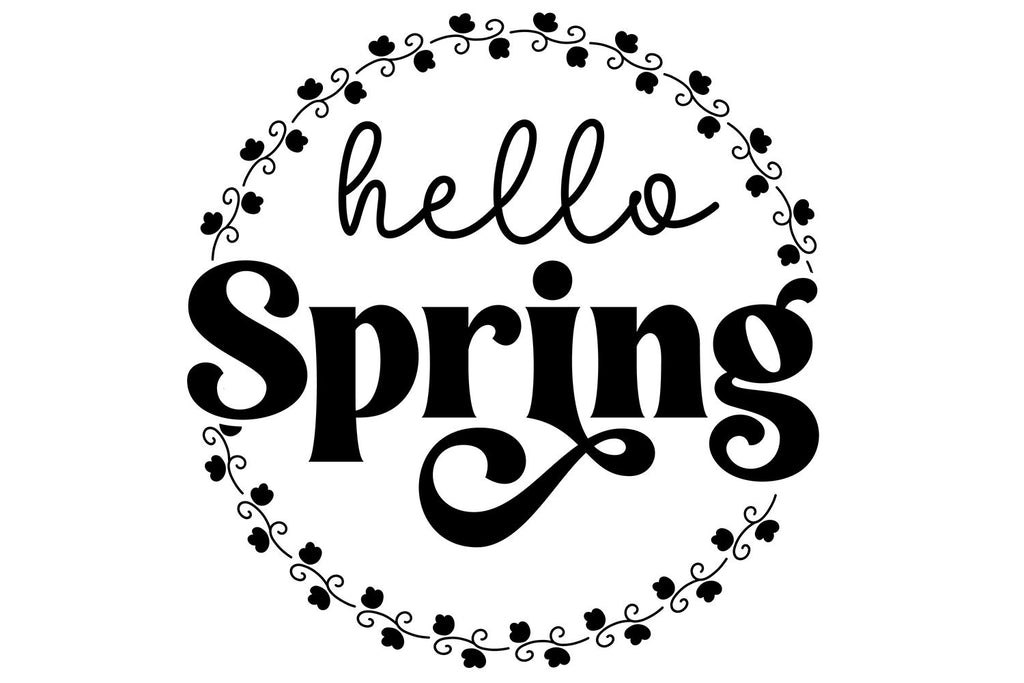 Hello Spring Round Sign SVG | Spring Cut File - So Fontsy