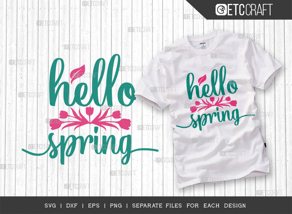 Hello Spring SVG Cut File, Vacation Svg, Spring Flowers Svg, Spring Svg ...