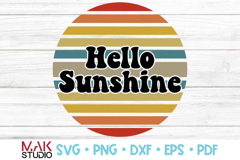 Hello sunshine svg Hello sunshine svg file Summer svg Sunshine svg - So ...