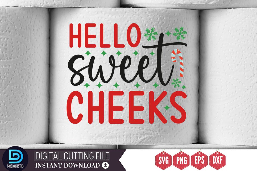 Hello sweet cheeks SVG - So Fontsy