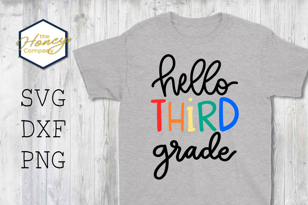 Hello Third Grade SVG PNG DXF 3rd Grade Teacher - So Fontsy