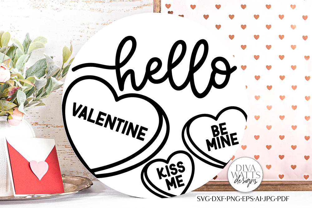 Hello Valentine SVG | Candy Hearts Valentine's Day Round Design - So Fontsy