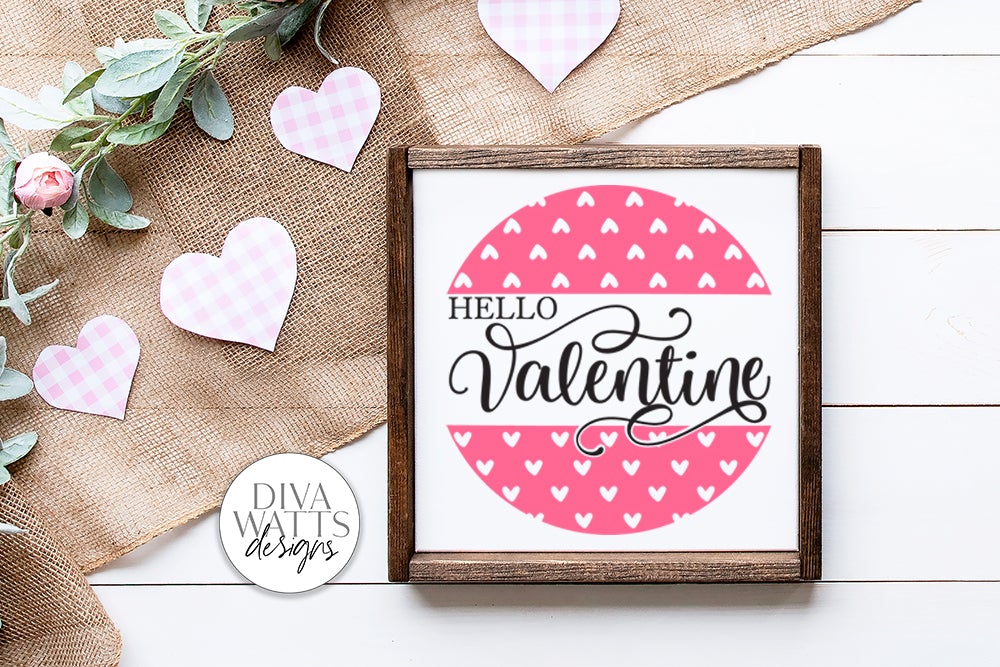 Hello Valentine SVG | Round Design - So Fontsy