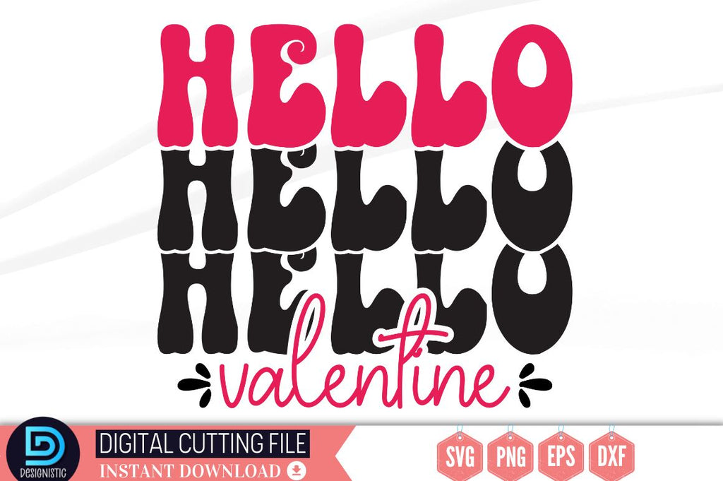Hello valentine SVG - So Fontsy