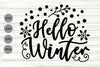 Hello Winter| Christmas SVG Cutting Files. - So Fontsy