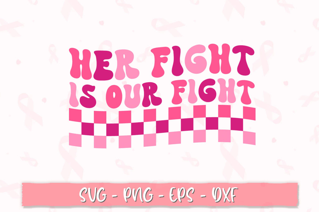 Her fight is our fight PNG - So Fontsy