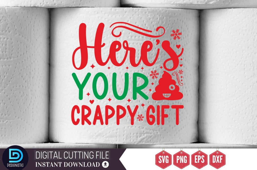 Here's your crappy gift SVG - So Fontsy