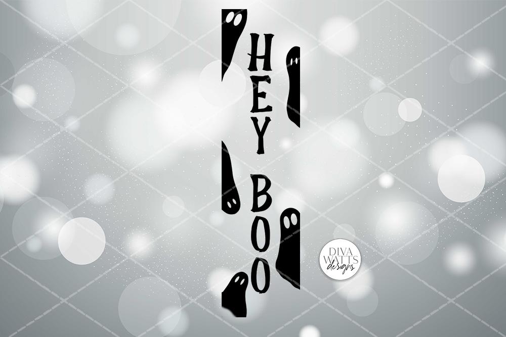 Hey Boo Ghosts SVG | Halloween Vertical Porch Sign Design - So Fontsy