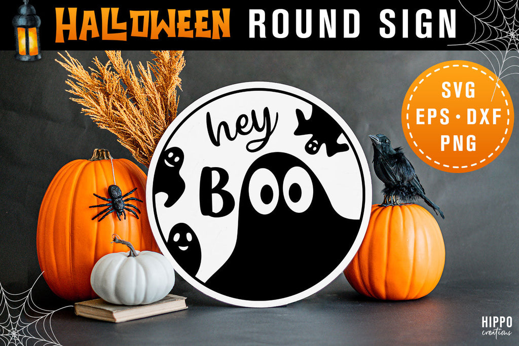 Hey Boo SVG, Hey Boo Front Porch Sign, Halloween Round Sign SVG - So Fontsy