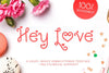 Hey Love | Lovey-Dovey Typeface - So Fontsy