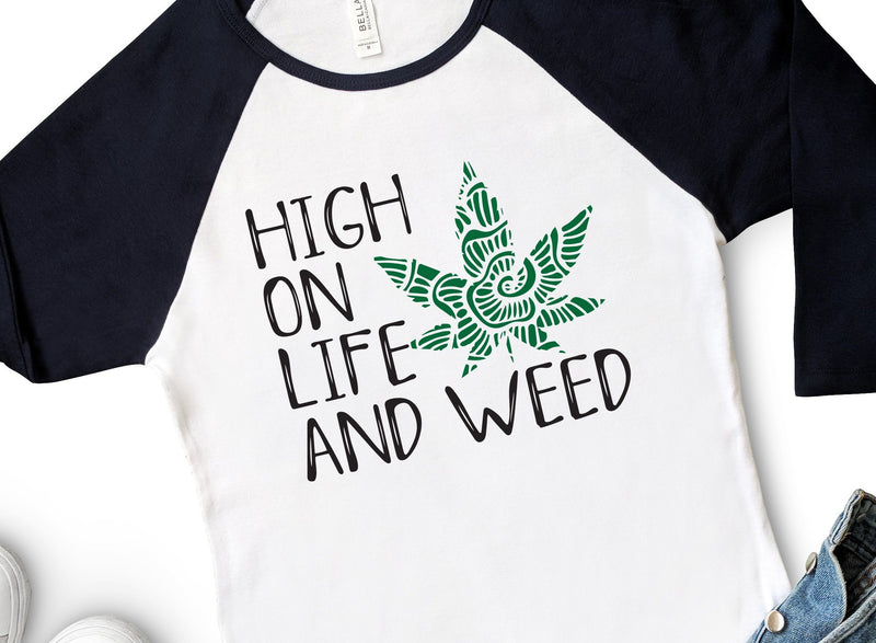 High on Life and Weed Marijuana Leaf Mandala Adult SVG Design | So Fontsy