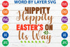 Hippity Hoppity Easter's On Its Way SVG Design - So Fontsy